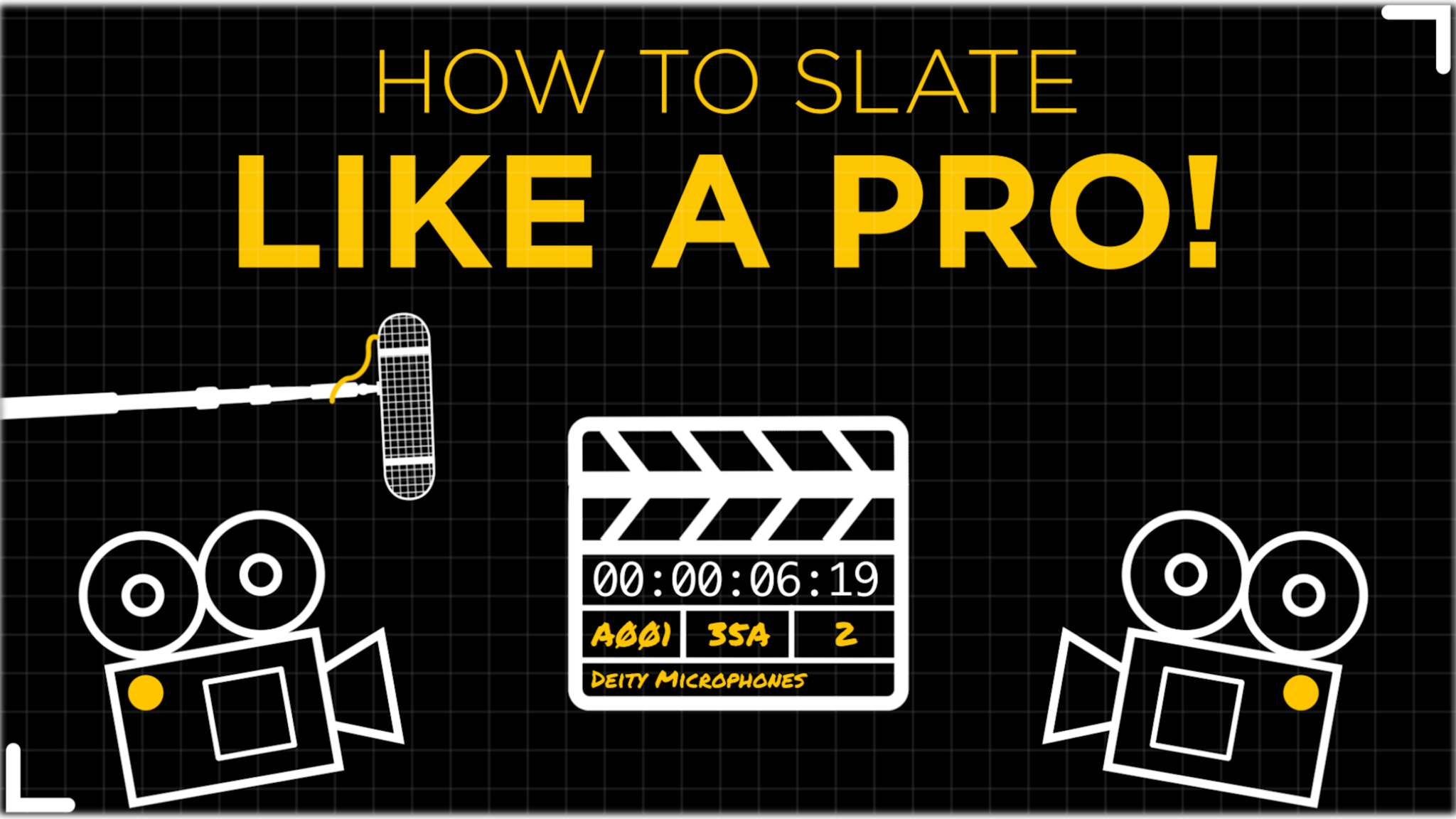 How To Slate On Set – Deity Microphones